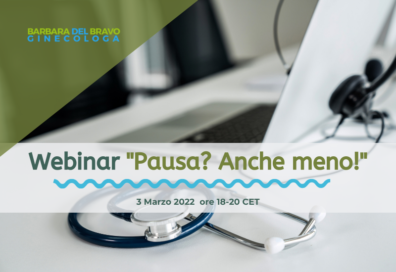 Pausa? Anche meno! | www.ginecologadelbravo.it